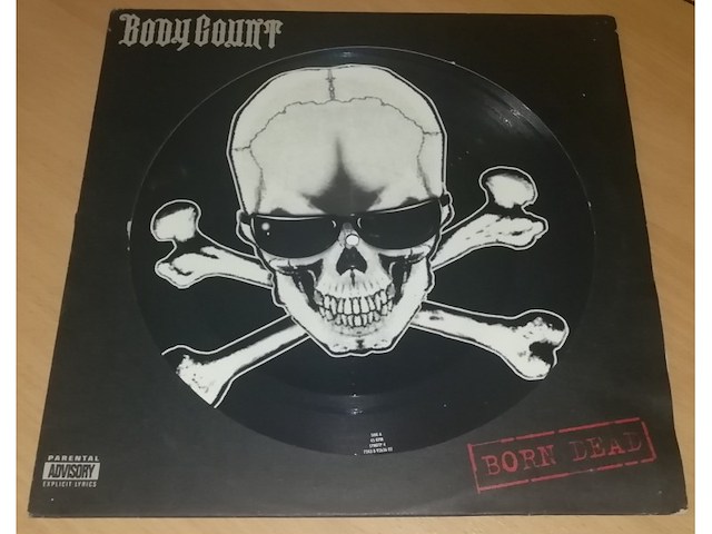 Body Count – Born Dead (Vinyl, Picture Disc), UK PRESS