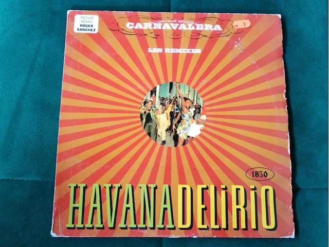 Havana Delirio - Carnavalera Les Remixes