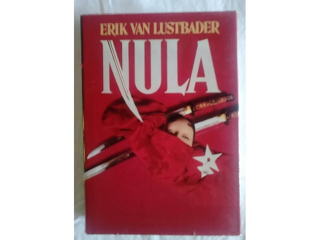 Nula, Erik Van Lustbader.