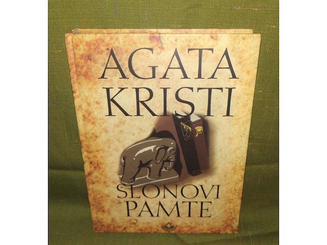 SLONOVI PAMTE - AGATA KRISTI