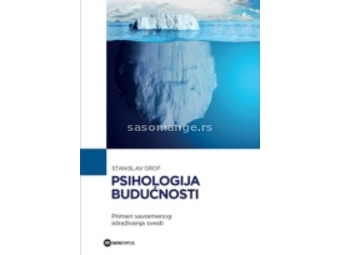 Psihologija budućnosti: primeri savremenog istraživanja svesti