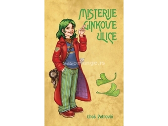 MISTERIJE GINKOVE ULICE