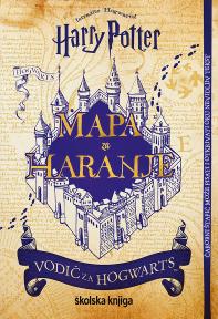 Harry Potter – Mapa za haranje – Vodič za Hogwarts