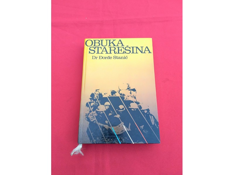 Obuka starešina Djordje Stanić