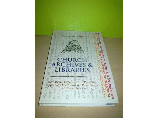 CRKVENI ARHIVI I BIBLIOTEKE/CHURCH ARCHIVES LIBRARIES
