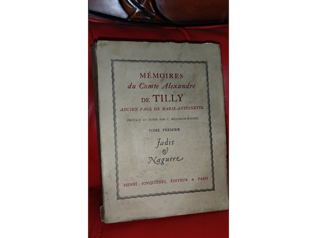 Memoires du Comte Alexandre de Tilly