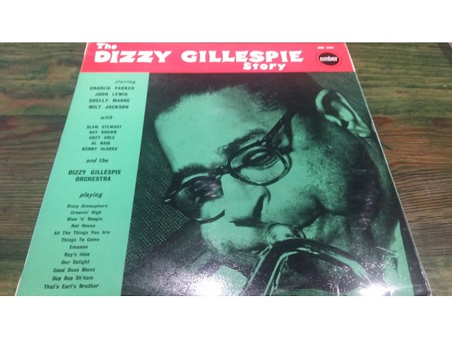 DIZZY GILLESPIE - STORY