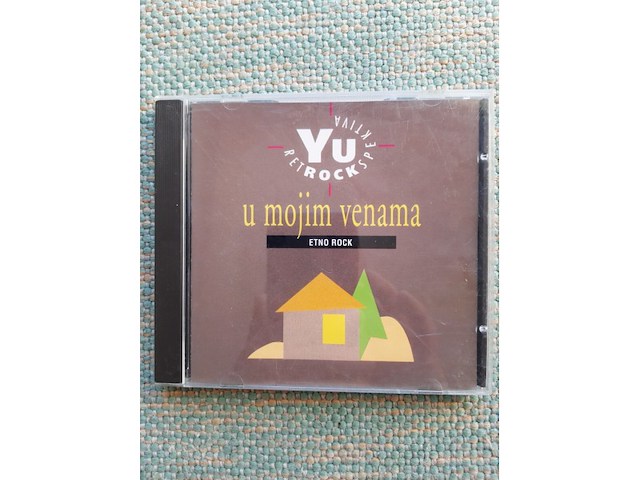 U mojim venama Etno rock