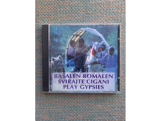 Bašalen Romalen Svirajte cigani