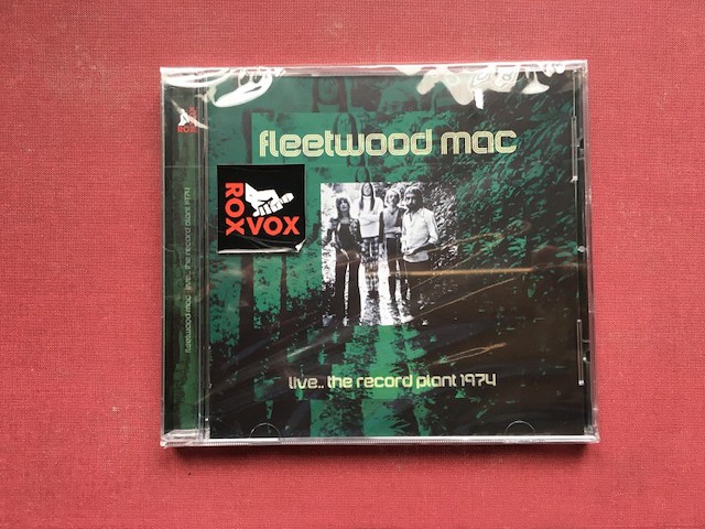Fleetwood Mac - LiVE...The Record Plant 1974