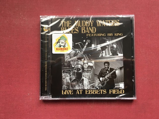 Muddy Waters Blues Band/B.B.King-LiVE atEBBETS FiELD`73