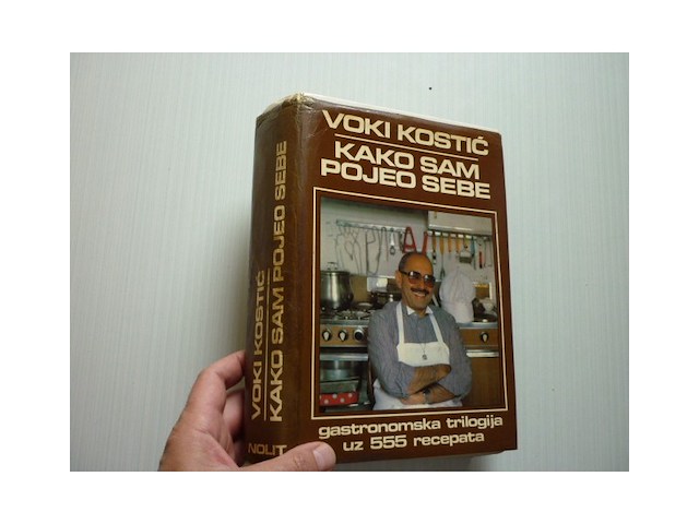 Voki Kostić KAKO SAM POJEO SEBE