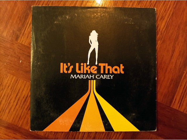 Its`s Like That- Mariah Carey