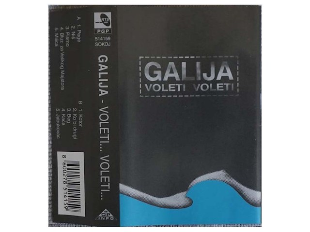 Galija - Voleti voleti