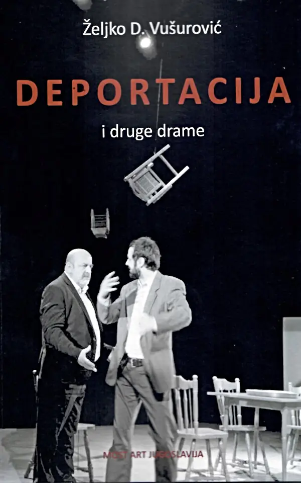 Deportacija i druge drame