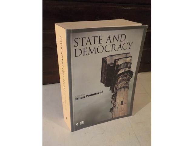 Milan Podunavac - State and Democracy