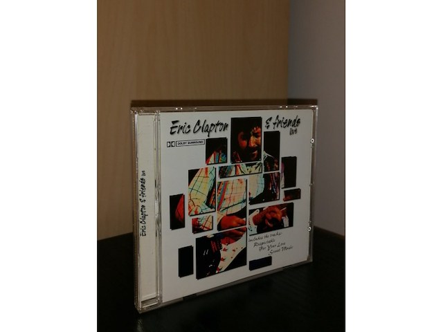 Eric Clapton – Eric Clapton &;;; Friends Live
