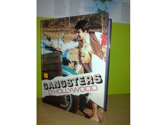 Gangsters d`Hollywood-Geoff Andrew