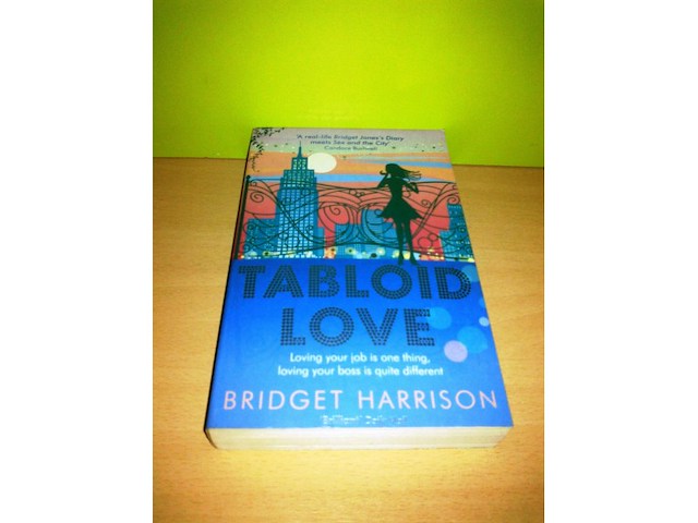 BRIDGET HARRISON-TABLOID LOVE