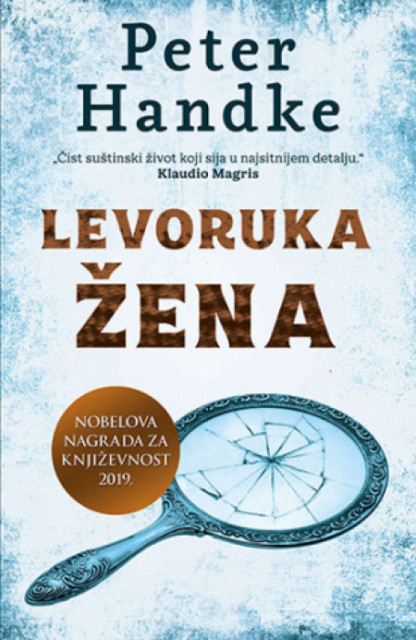 Levoruka žena - Peter Handke ( 11132 )