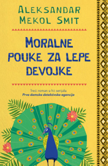 Moralne pouke za lepe devojke - Aleksandar Mekol Smit ( 11098 )