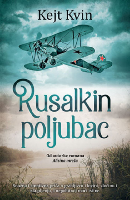 Rusalkin poljubac - Kejt Kvin ( 11162 )