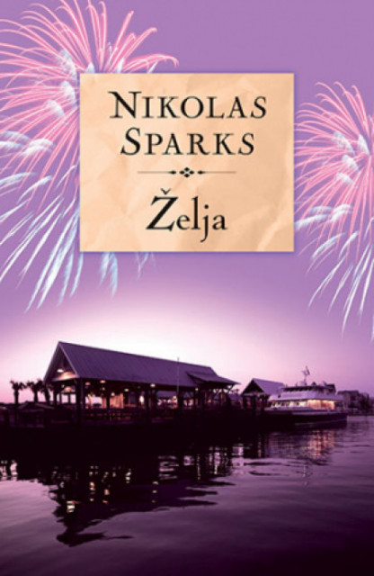 Želja - Nikolas Sparks ( 11609 )