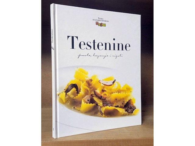 TESTENINE paste, lazanje i rižoto