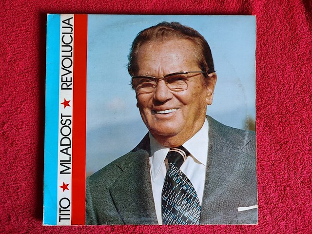 Josip Broz Tito – Tito Mladost Revolucija - 2LP *