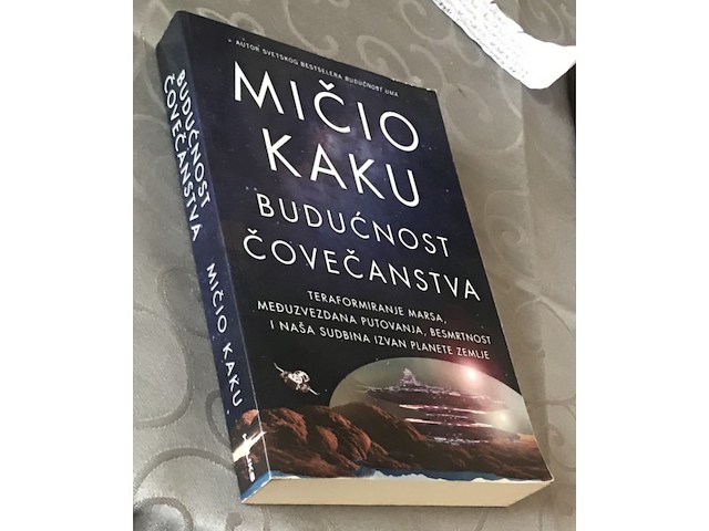 Budućnost čovečanstva-Mičio Kaku