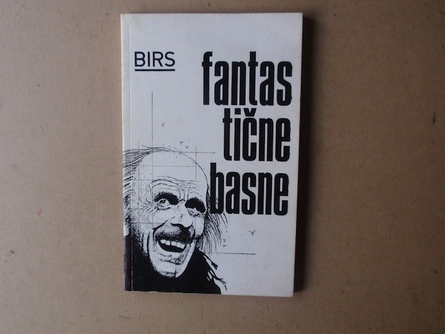 Embrouz Birs - FANTASTIČNE BASNE