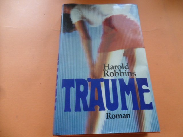 Harold Robins TRAUME roman (na Nemačkom)