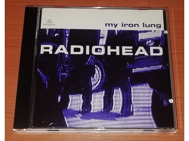Radiohead ‎– My Iron Lung (CD)