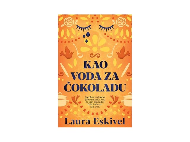 Kao voda za čokoladu - Laura Eskivel