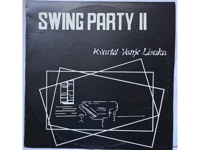 KVARTET VANJE LISAKA - SWING PARTI 2 (Mint!!!)