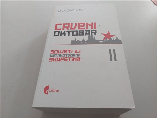 Crveni oktobar Sovjeti ili ustavotvorna skupština