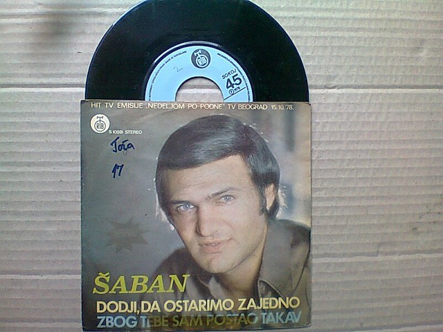 s Saban Saulic - Dodji da ostarino zajedno