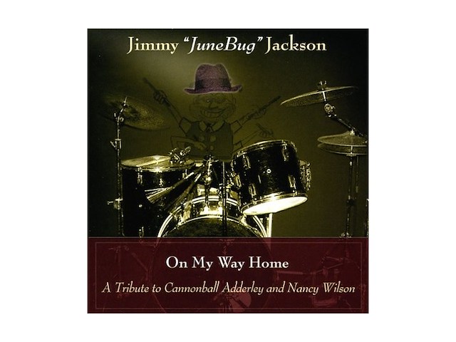 JIMMY `JUNEBUG` JACKSON - ON MY WAY HOME CD