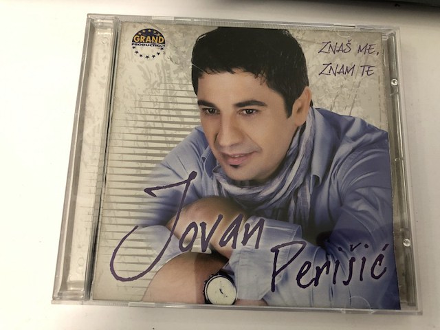 Jovan Perišić – Znaš Me, Znam Te