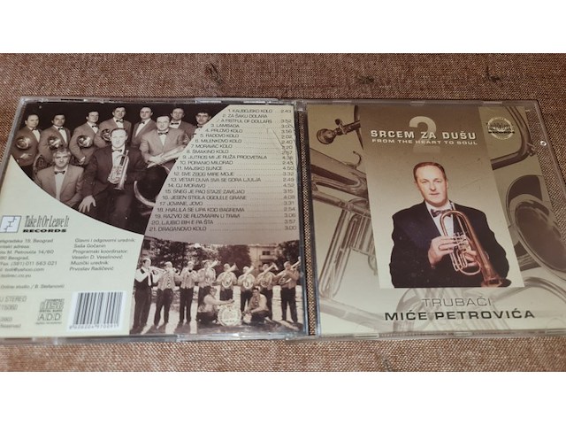 Trubači Miće Petrovića - Srcem za dušu , ORIGINAL