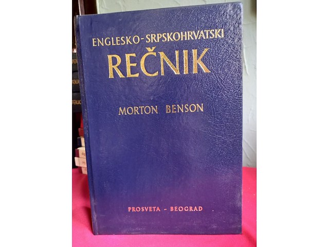 ENGLESKO-SRPSKOHRVATSKI REČNIK, Morton Benson