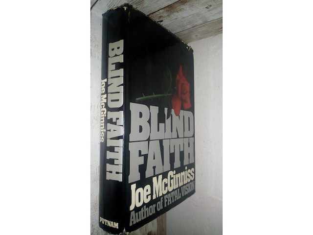 Blind Faith - Joe McGinniss