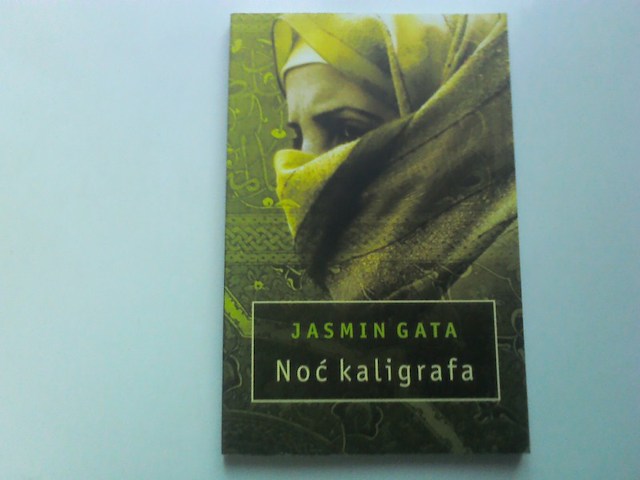 Jasmin Gata - Noć kaligrafa
