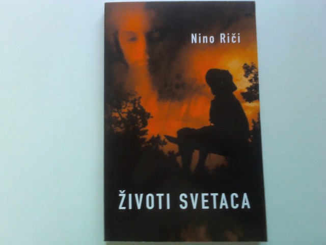 Nino Riči - Životi svetaca