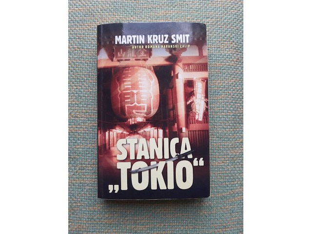 Martin Kruz Smit Stanica Tokio