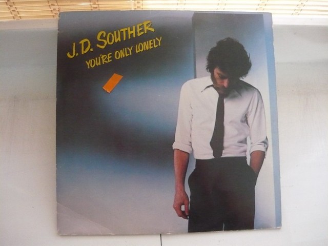 John David Souther - Youre Only Lonely