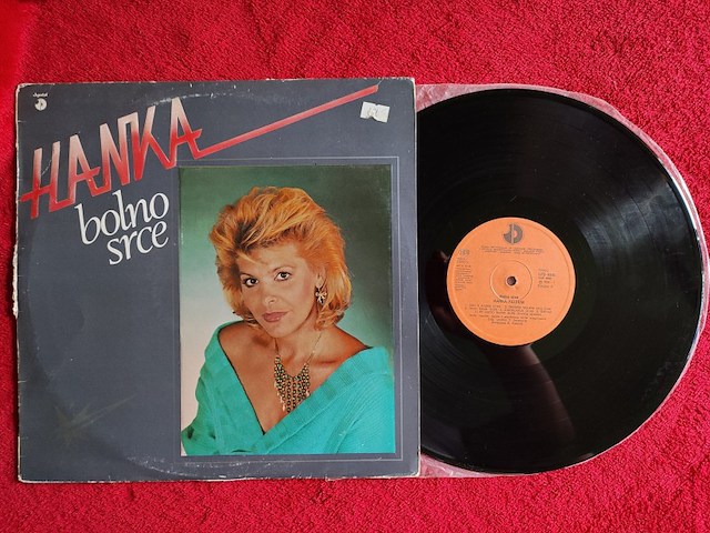 Hanka  – Bolno Srce