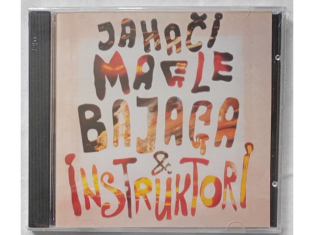 BAJAGA  &;  INSTRUKTORI  -  JAHACI  MAGLE