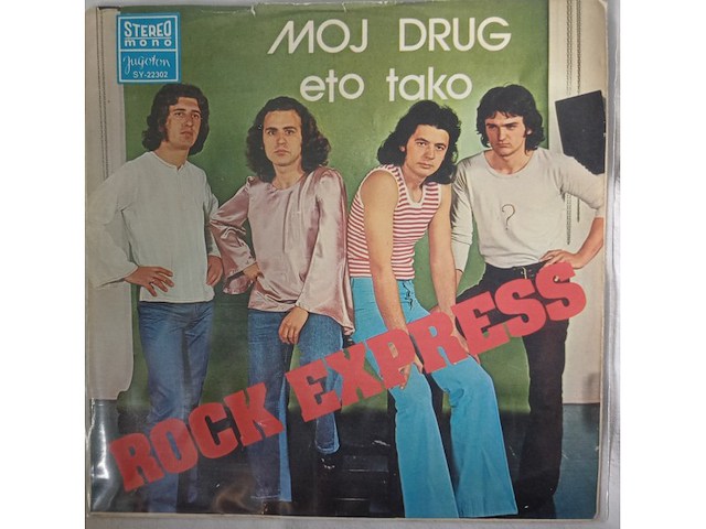 ROCK  EXPRESS  -  MOJ  DRUG