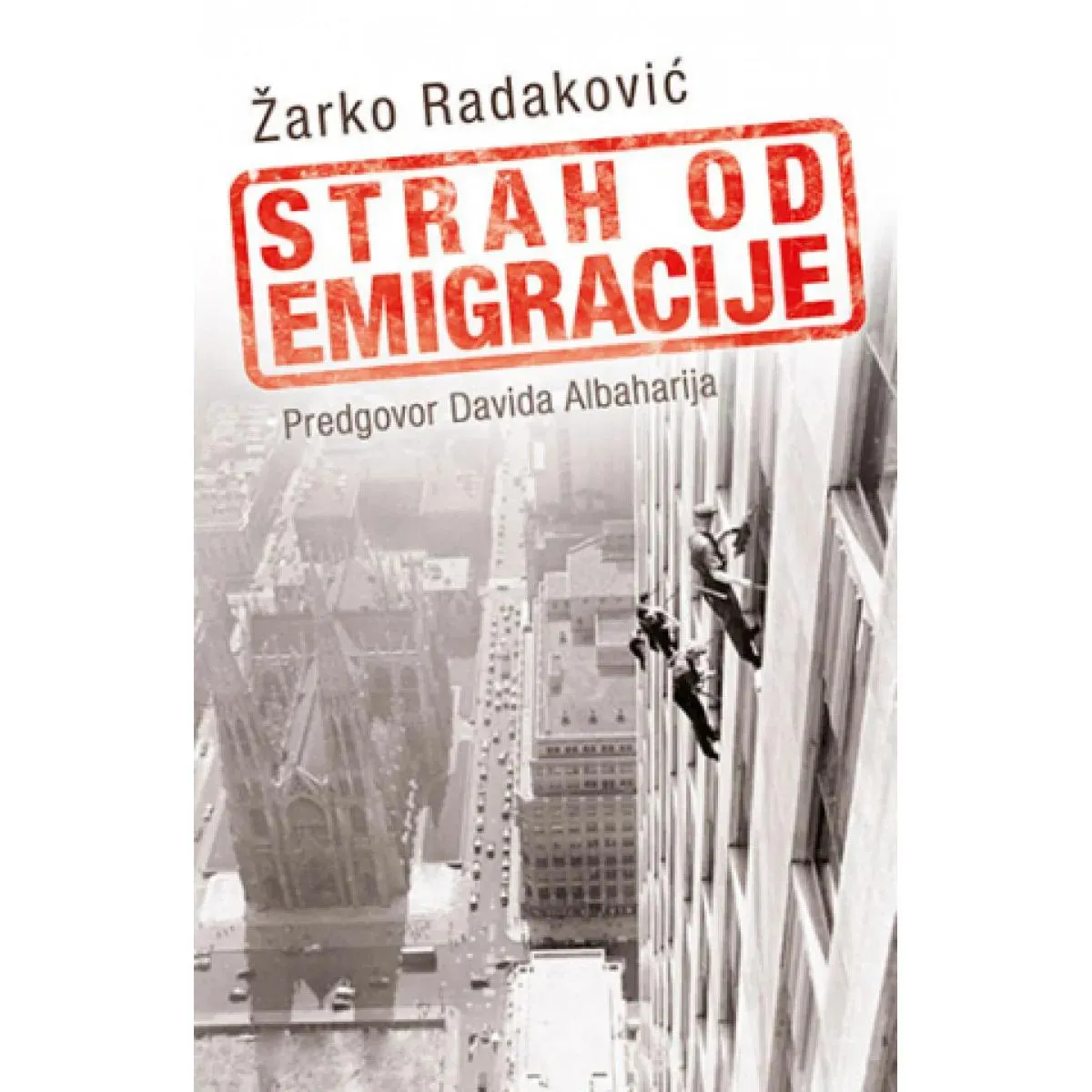 STRAH OD EMIGRACIJE